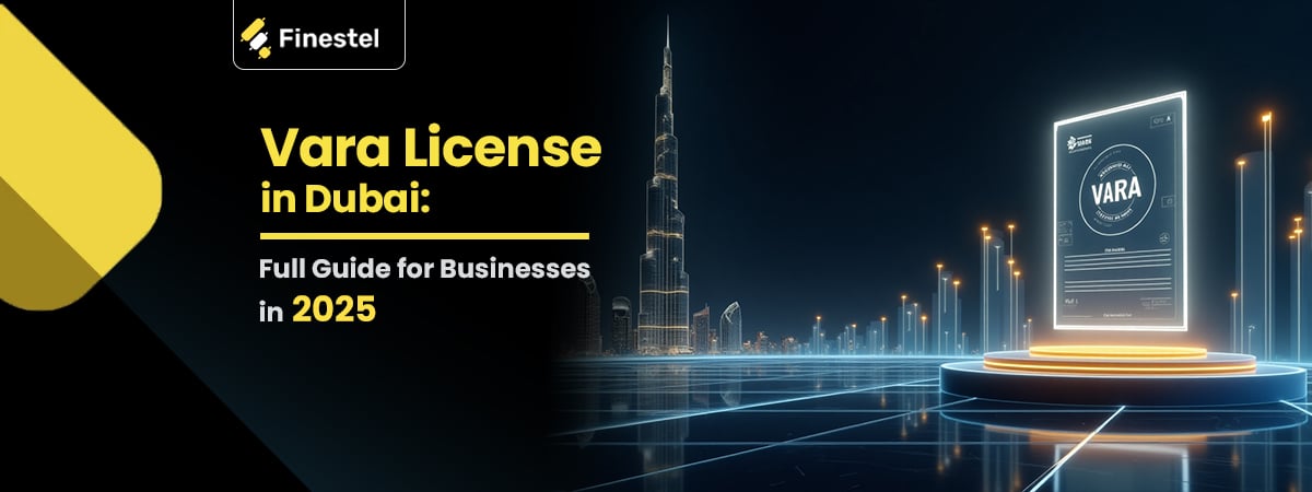 VARA License in Dubai: Full Guide for Crypto Businesses in 2025 | FINESTEL